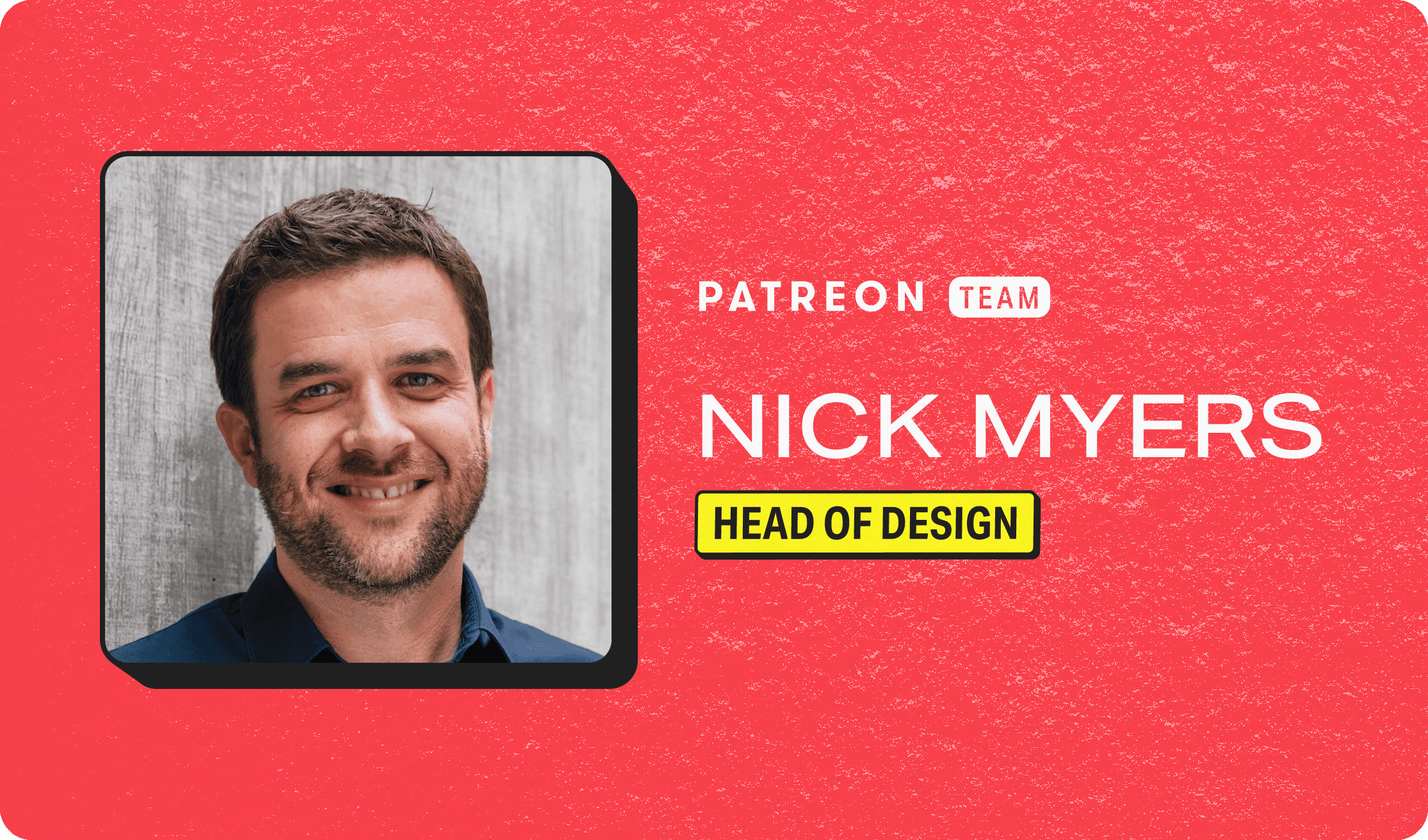 Nick Myers joins Patreon as head of design